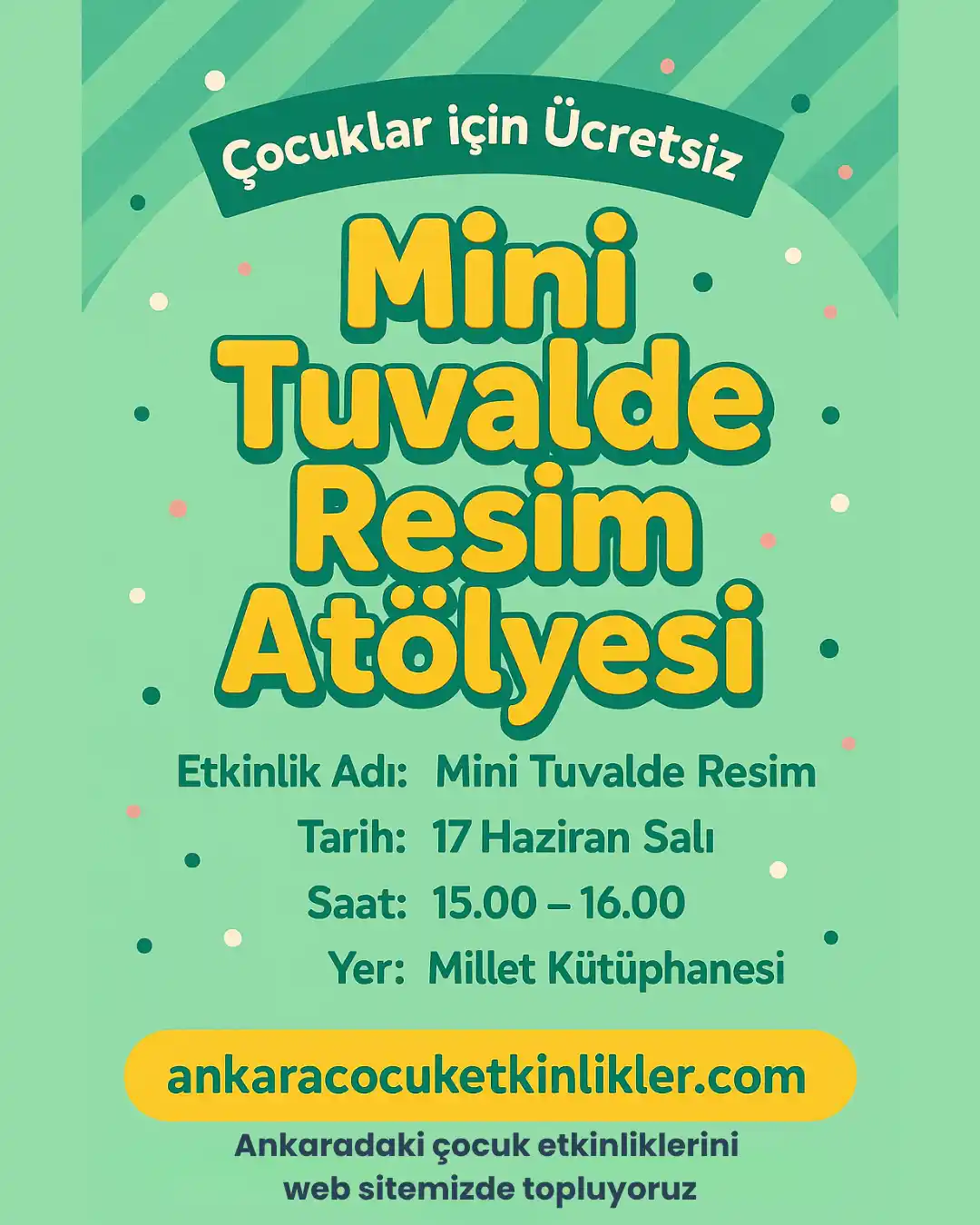 Ücretsiz Mini Tuvalde Resim Atölyesi – 17 Haziran